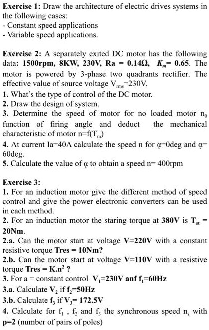 exercise 1draw the architecture of electric drives systems in the following cases constant speed ...