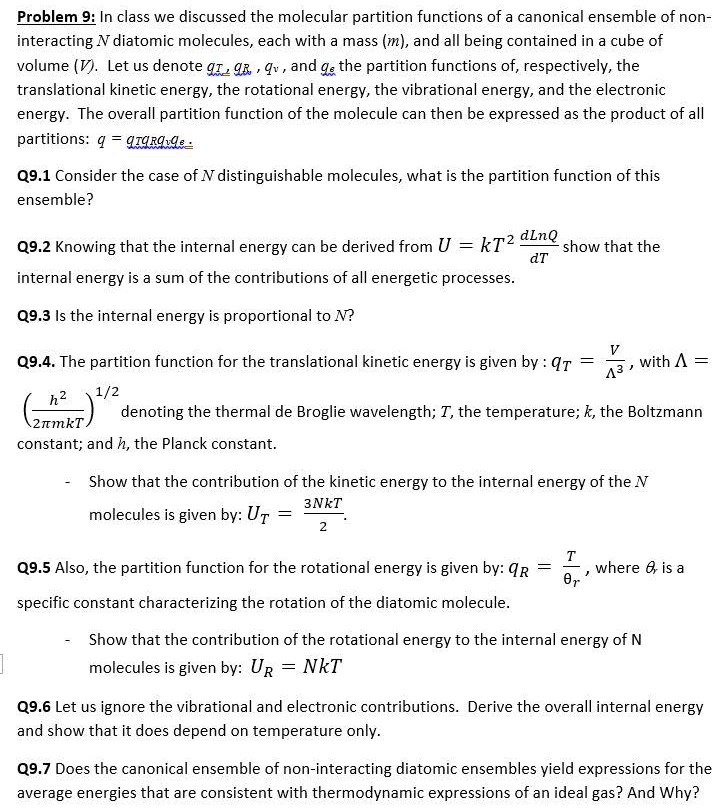 Solved Problem 9 In Class We Discussed The Molecular Partition Functions Of A Canonical