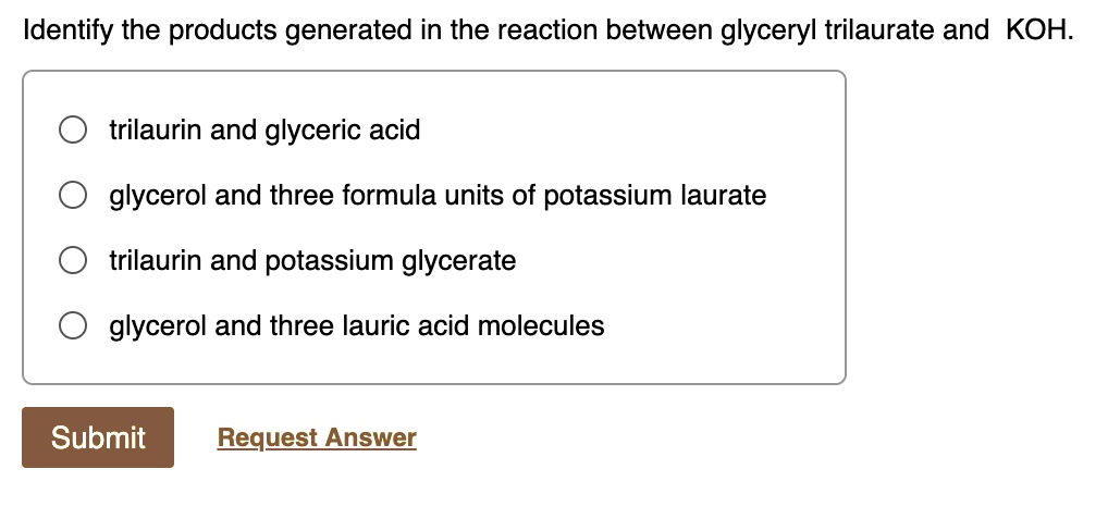 Solved Identify The Products Generated In The Reaction Between