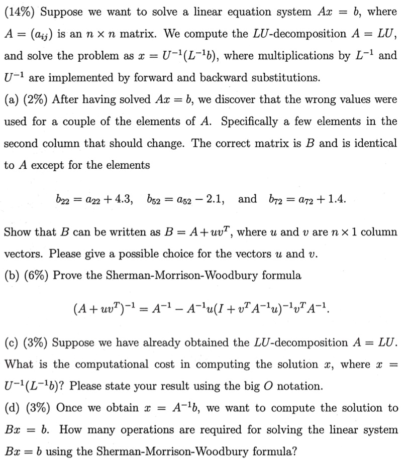 SOLVED: (14%) Suppose we want to solve linear equation system Ax b ...