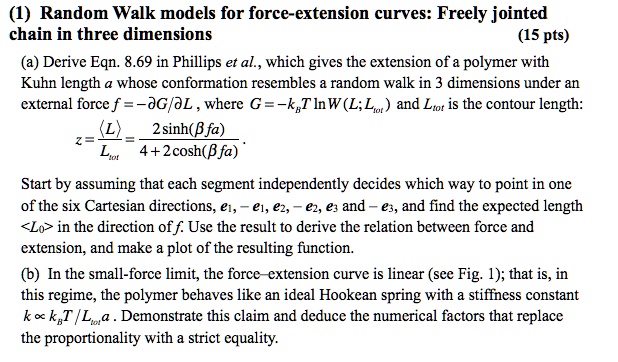 (1) Random Walk models for force-extension curves: Freely jointed chain ...