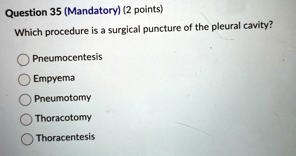 question 35 mandatory 2 points which procedure is a surgical puncture ...