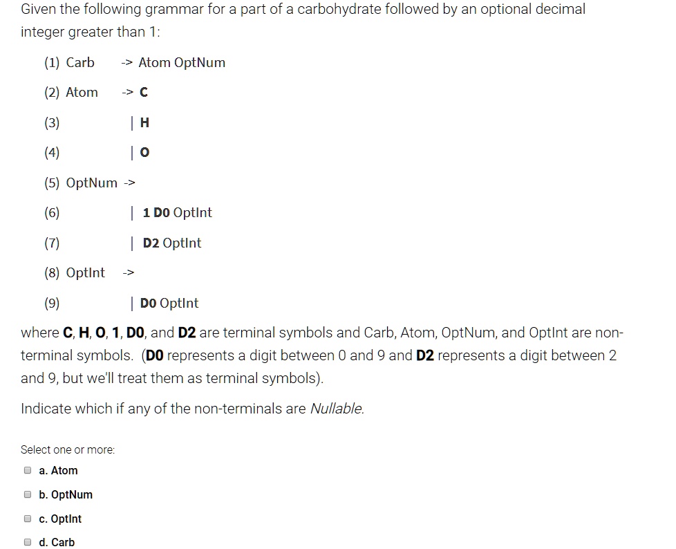 SOLVED: Given the following grammar for a part of a carbohydrate ...