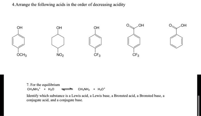 4. Arrange the following acids in the order of decreasing acidity OH OH ...