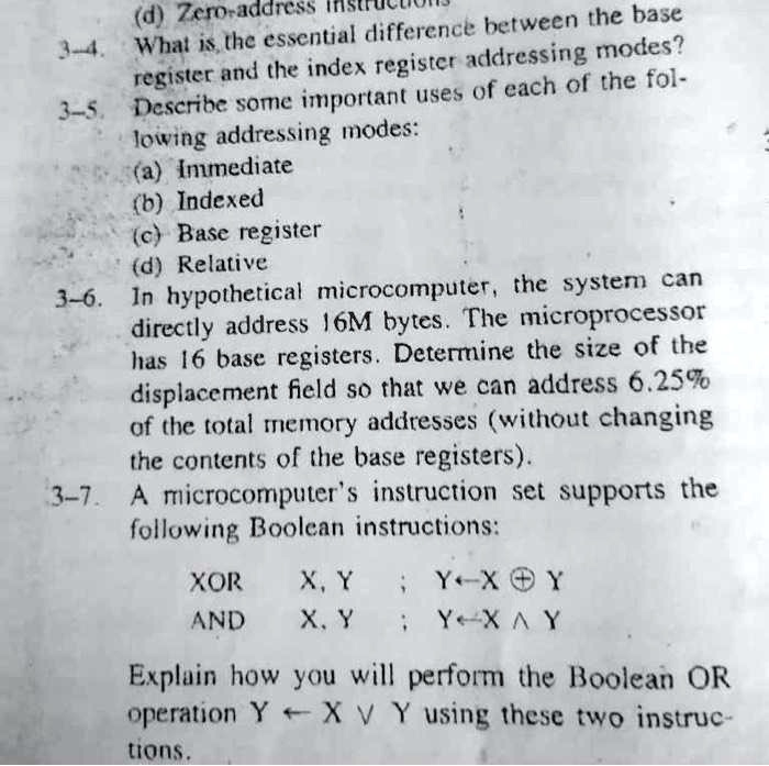 (d) Zero-address instructions 3-4. What is the essential difference ...