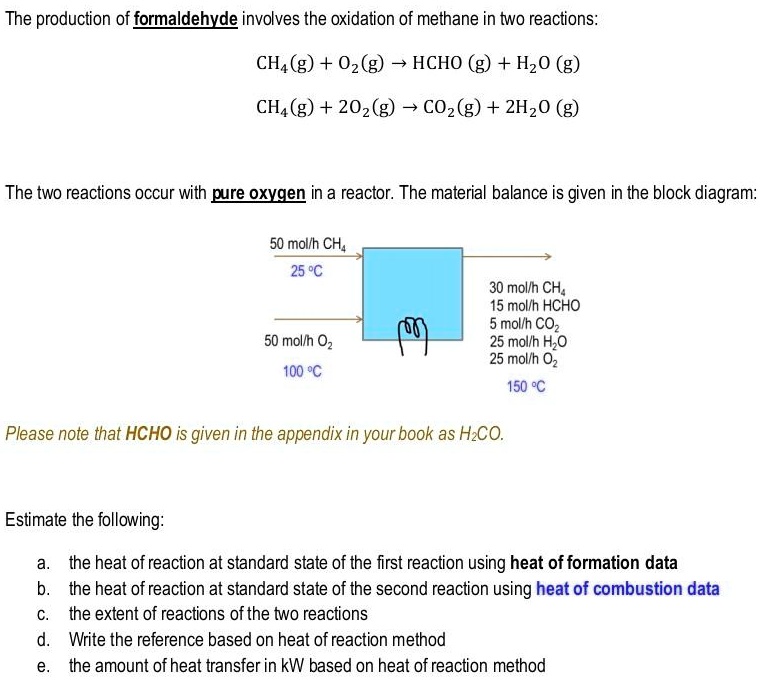 the production of formaldehyde involves the oxidation of methane in two ...