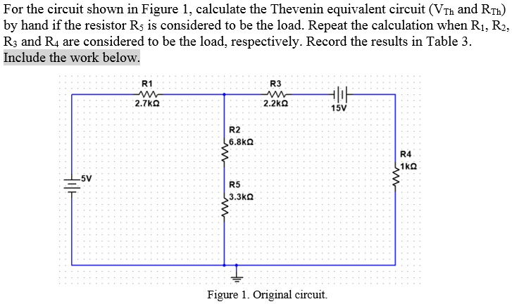 SOLVED: For the circuit shown in Figure 1, calculate the Thevenin equivalent circuit (VTh and ...