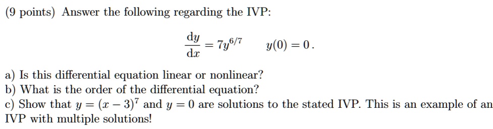 SOLVED:points) Answer the following regarding the IVP: dy dx y(0) = 0 ...