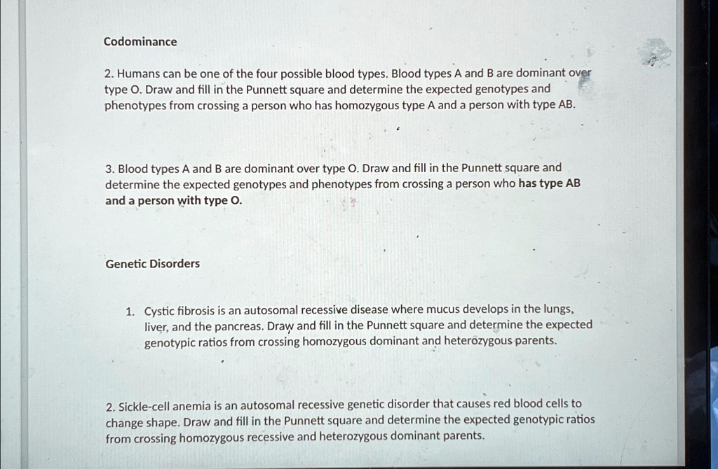 Codominance 2. Humans can be one of the four possible blood types ...