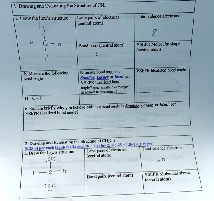 SOLVED: Title: Drawing and Evaluating the Structure of CH Draw the ...