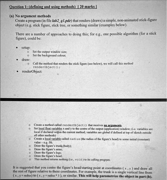 Question 1: (defining and using methods) | 20 marks | (a) No...