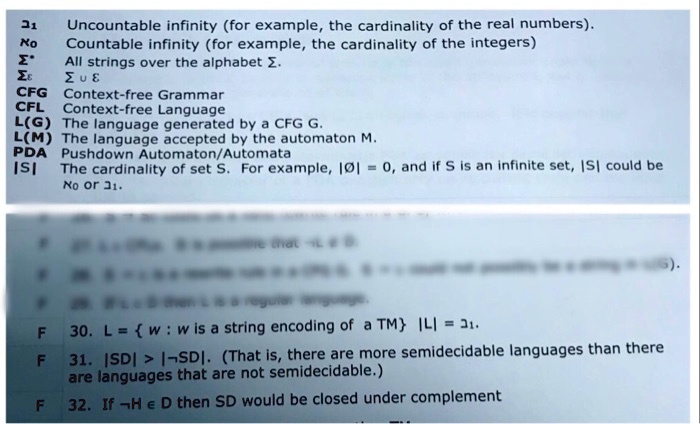 SOLVED: True/False 21. No Uncountable infinity (for example, the cardinality of the real numbers ...