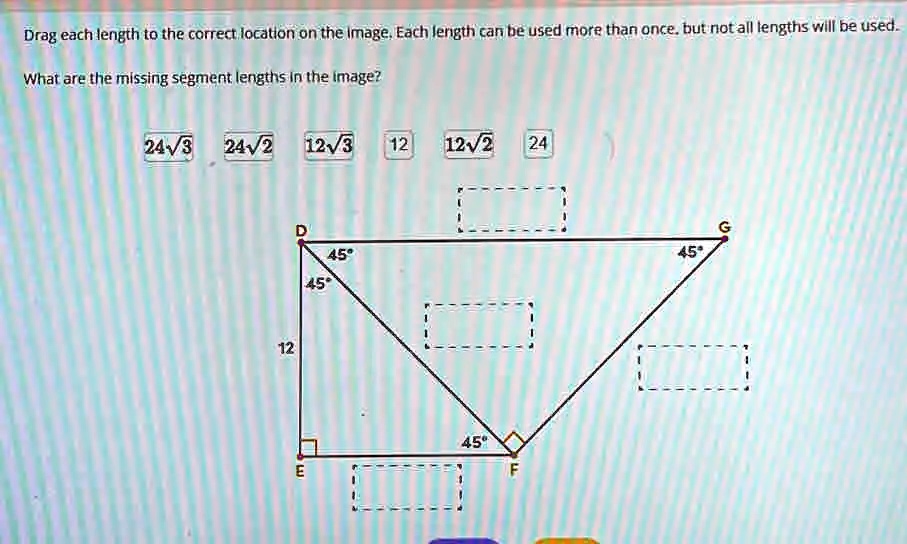 SOLVED: Text: Drag each length to the correct location on the image ...