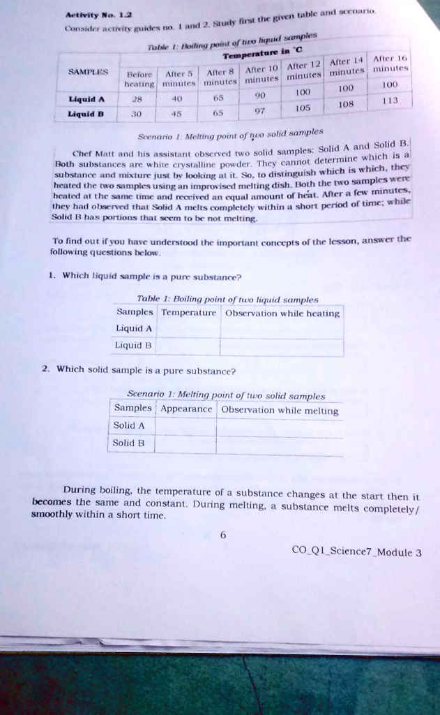 SOLVED: '1. Which und sample is a pure substance The the samples Samples Temperature Observation ...