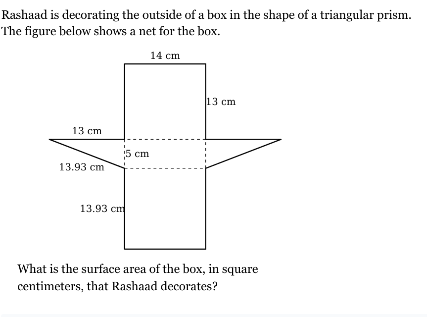 SOLVED: Rashaad is decorating the outside of a box in the shape of a ...