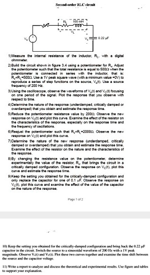SOLVED: Measure the internal resistance of the inductor, R, with a digital ohmmeter. Build the ...