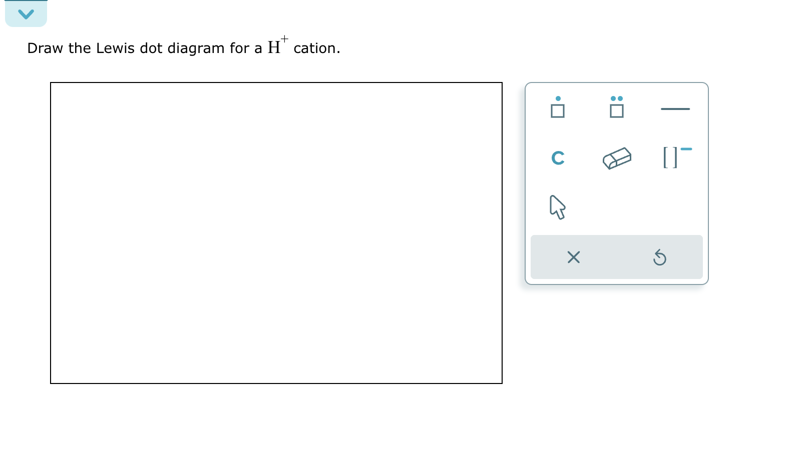 draw the lewis dot diagram for a mathrmh cation