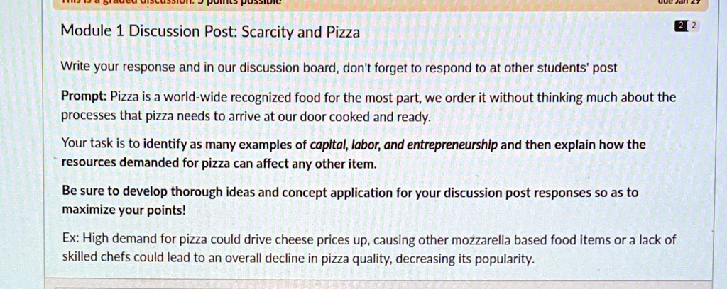 Module 1 Discussion Post: Scarcity and Pizza Write your response and in ...