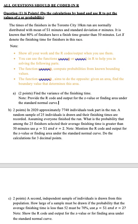 SOLVED: ALLOUESTIONS SHOULD BE CODED IN R Ouestion (1) [6 Points (Dothe calculations by hand and ...
