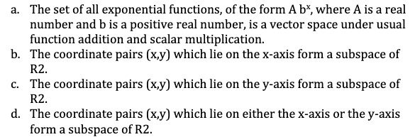 SOLVED: The set of all exponential functions, of the form Abx; where A ...