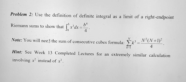 Problem 2 Use The Definition Of Definite Integral As Limit Of Right