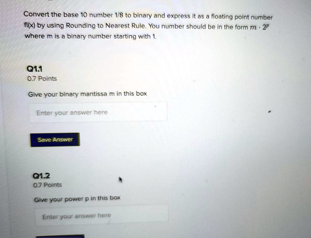 Solved Convert The Base 10 Number 18 To Binary And Express It As A 5794