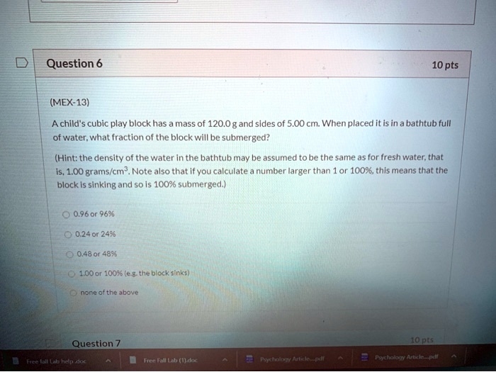 question 6 10 pts mex 13 achilds cubic play block has mass of 1200 and ...