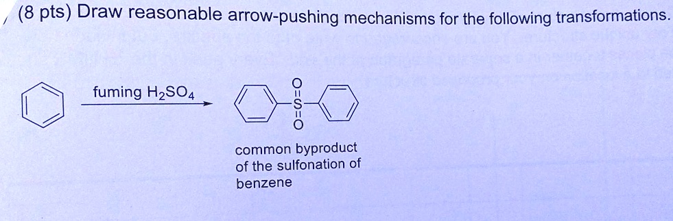 SOLVED: (8 pts) Draw reasonable arrow-pushing mechanisms for the ...