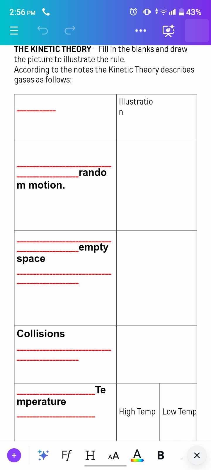 THE KINETIC THEORY - Fill in the blanks and draw the picture to ...