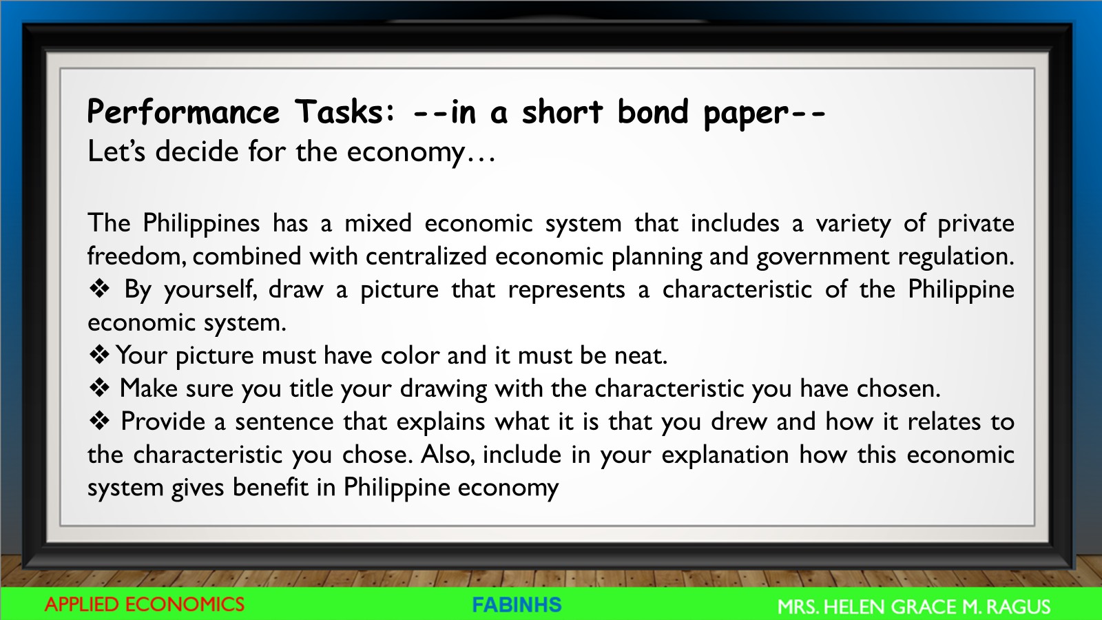 performance tasks in a short bond paper lets decide for the economythe philippines has a mixed ...