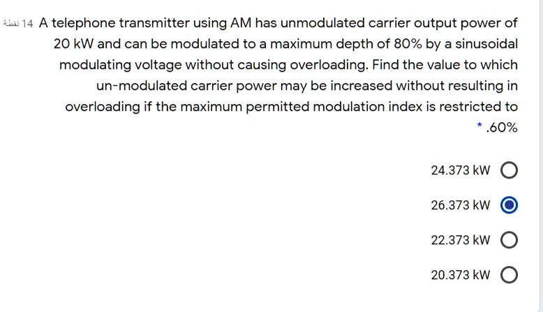 SOLVED: A telephone transmitter using AM has an unmodulated carrier output power of 20 kW and ...