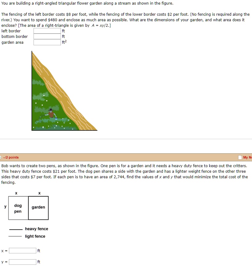 SOLVED: You are building a right-angled triangular flower garden along ...