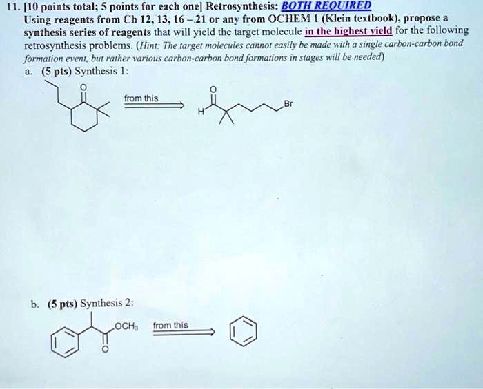 SOLVED:.[O points total: 5 points for each one] Retrosynthesis: BQIH ...