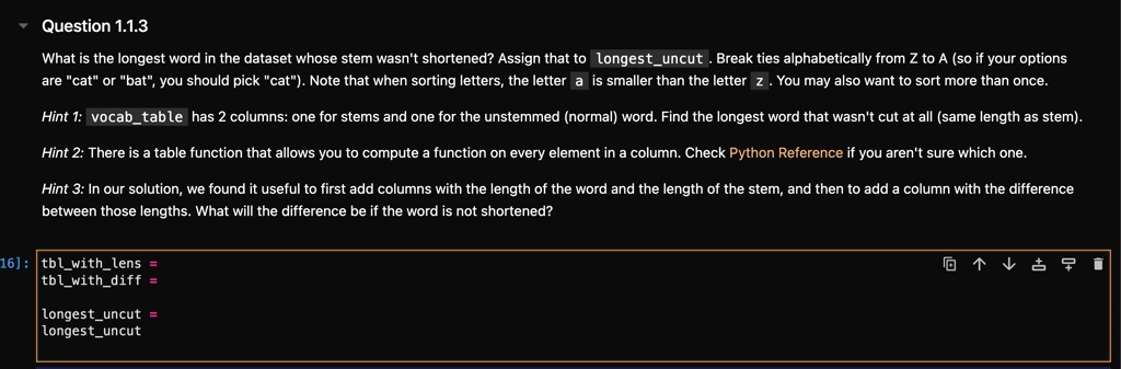 Question 1.1.3 What is the longest word in the dataset whose stem wasn ...