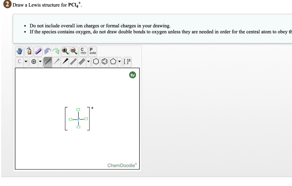 draw lewis structure for pcl4 do not include overall ion charges or ...