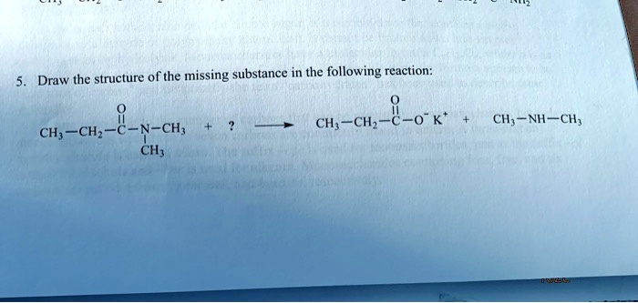 SOLVED:Draw the structure of the missing substance in the following ...