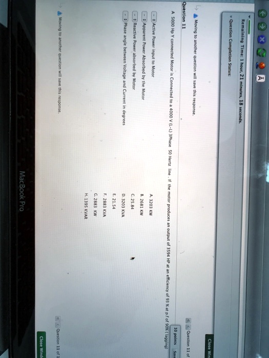 SOLVED: Moving to ano Question 11 1 Reactive Power absorbed by Motor ...