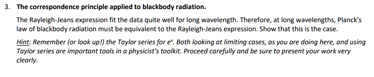 SOLVED: The correspondence principle applied to blackbody radiation The ...