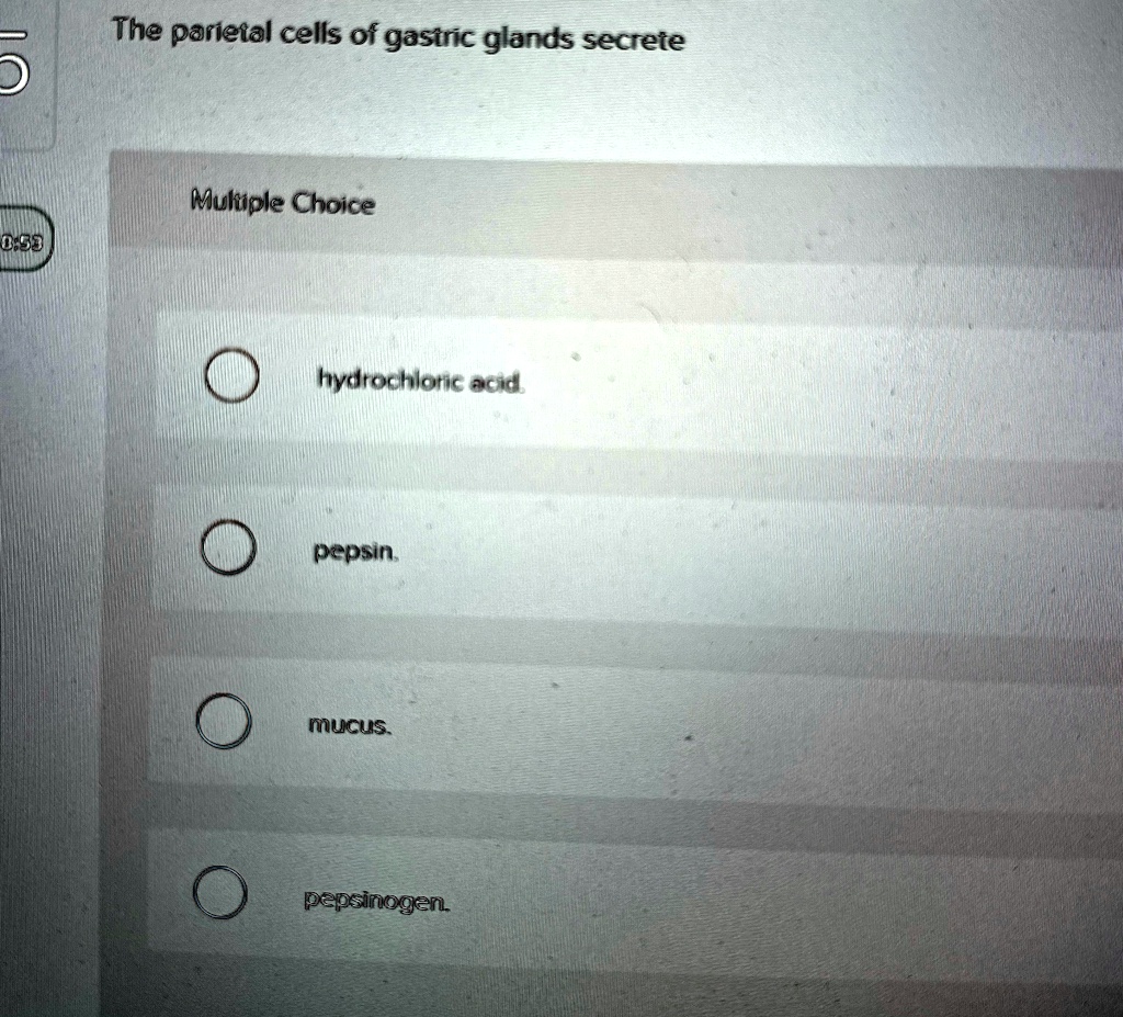 The parietal cells of gastric glands secrete Multiple Choice hydrochloric acid. pepsin. mucus ...