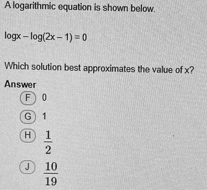 a logarithmic equation is shown below logx ilog2x 1 0 which solution ...