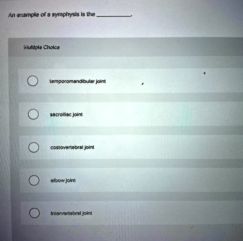 an example of a symphysis is the multiple choice temporomandibular ...