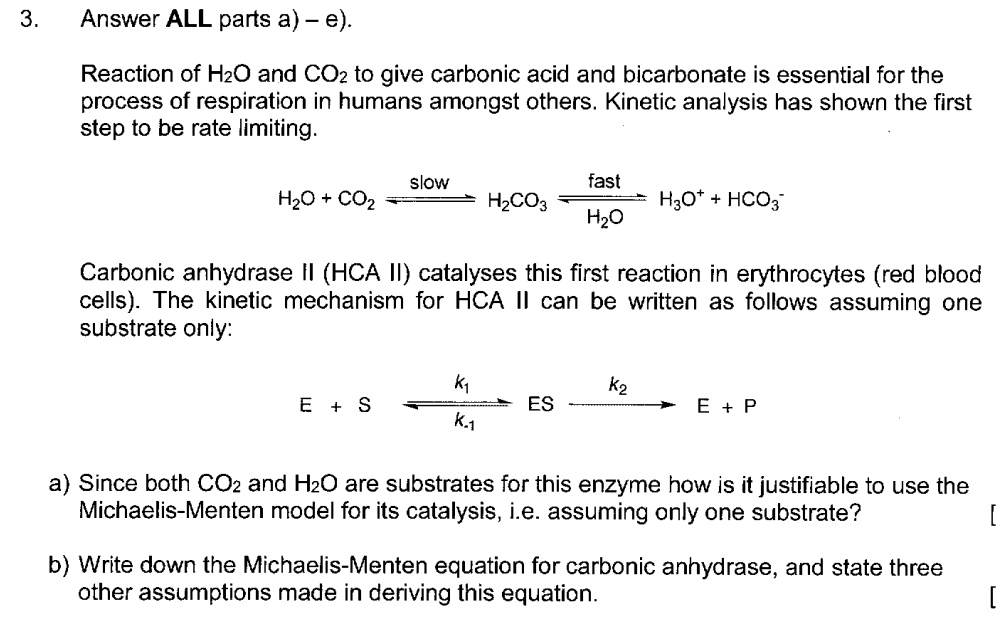 [GET ANSWER] 3. Answer ALL parts a) – e). Reaction of H2O and CO2 to ...