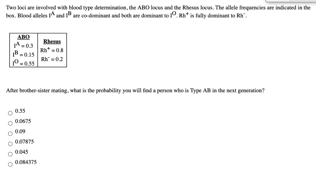 two loci are involved with blood type determination the abo locus and ...