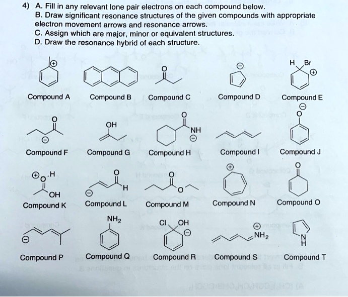 SOLVED: A. Fill in any relevant lone pair electrons on each compound below. Draw significant ...
