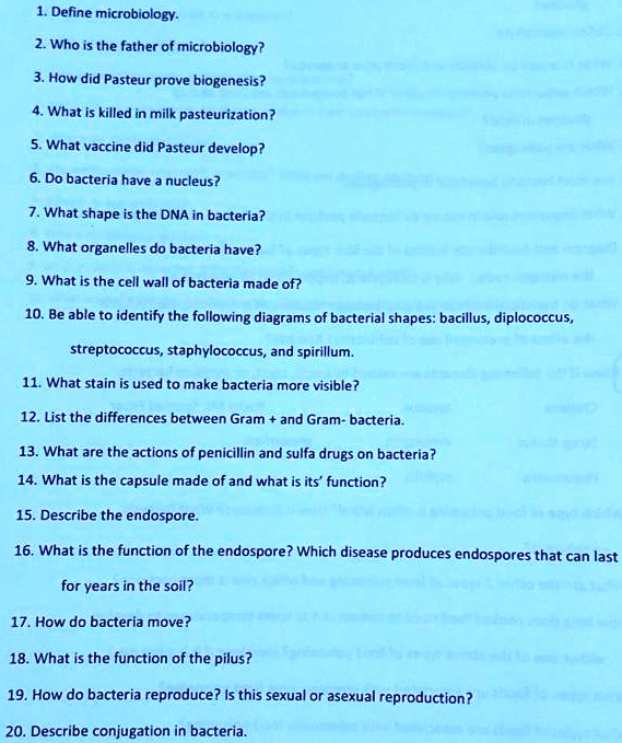 SOLVED: 1. Define microbiology. 2. Who is the father of microbiology? 3 ...