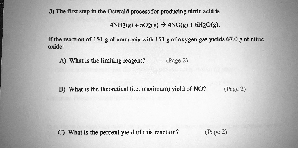 SOLVED: 3) The first step in the Ostwald process for producing nitric ...