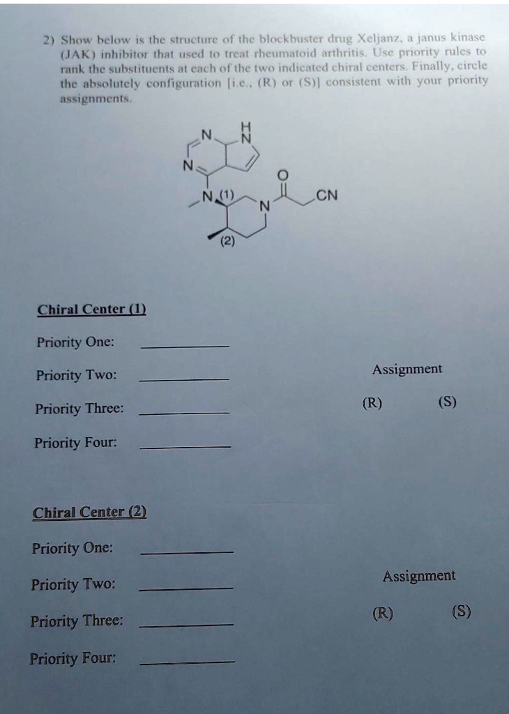 2) Show below is the structure of the blockbuster drug Xeljanz, a janus ...
