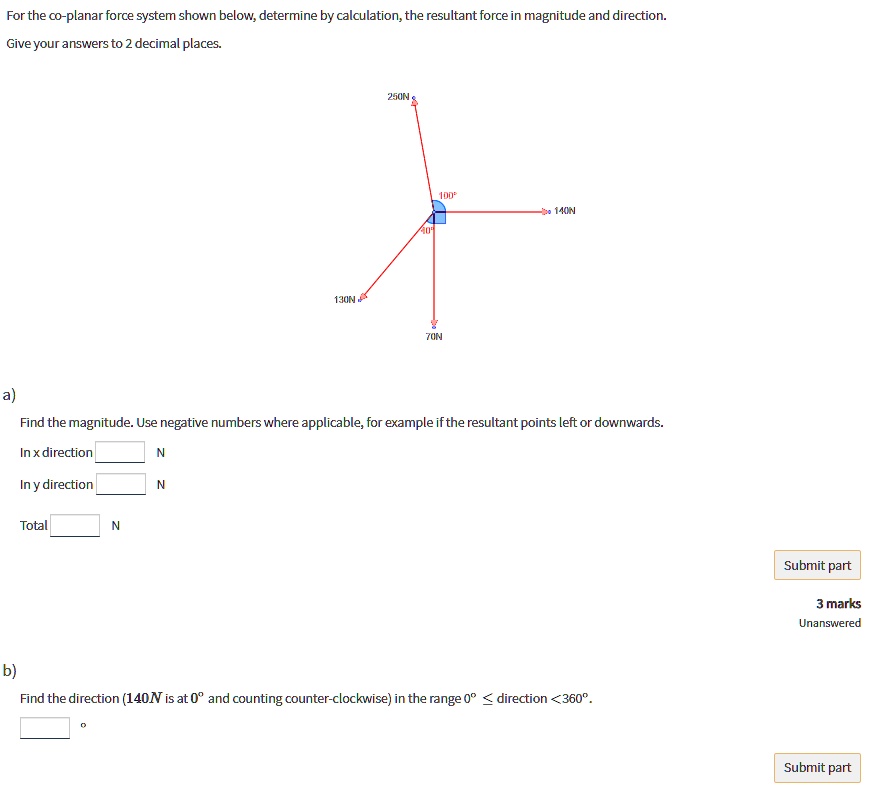 SOLVED: For the coplanar force system shown below, determine by calculation the resultant force ...
