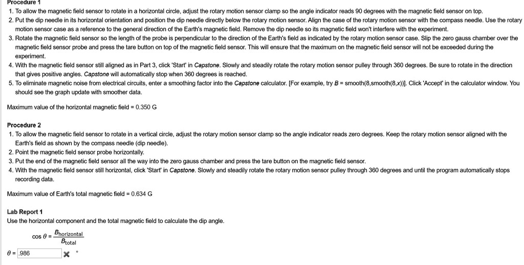 Procedure: To allow the magnetic field sensor to rotate in a horizontal ...