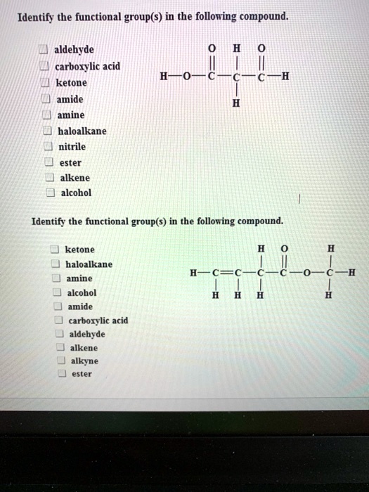 identify the functional groups in the following compound aldehyde carborylic acid ketone amide ...
